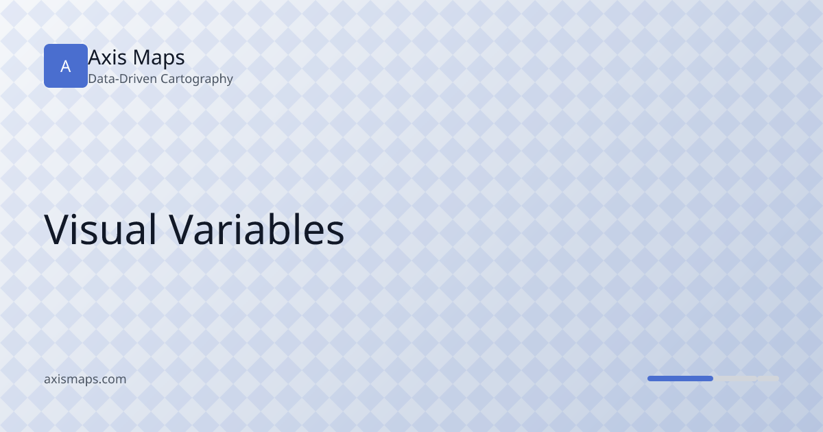 Visual Variables | Axis Maps